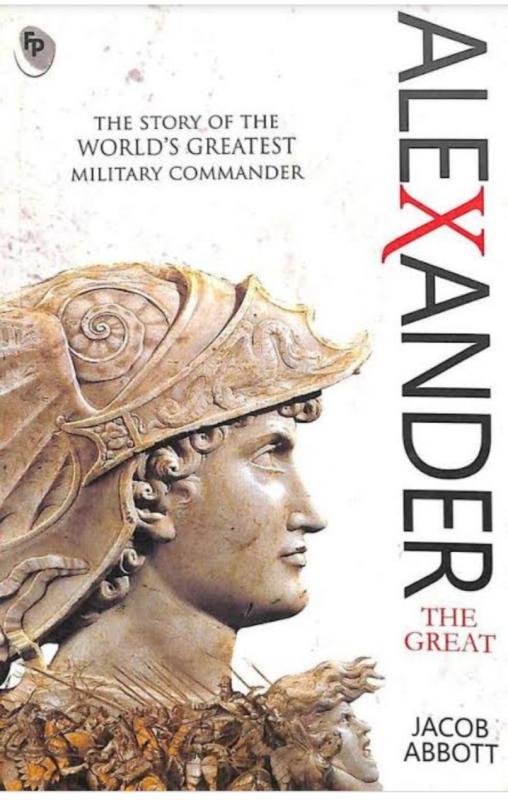 Alexander The Great-fingerprint ! classics-jacob abbott|بيت الكتب