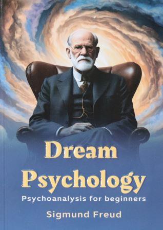 Dream Psychology-U M publishing-Sigmund Freud|بيت الكتب