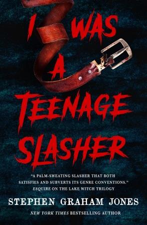I Was a Teenage Slasher-Titan Books-Stephen Graham Jones|بيت الكتب