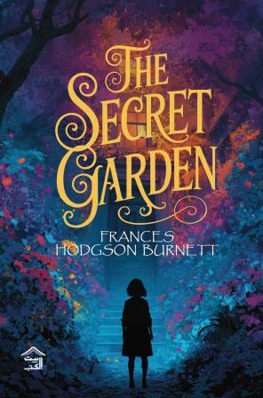 The Secret Garden-بيت الكتب للنشر و التوزيع-frances hodgson burnett|بيت ...